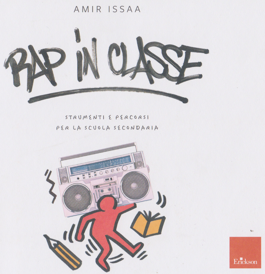Venti brani RAP, suggeriti dal libro Amir Issaa, Rap di classe ...
